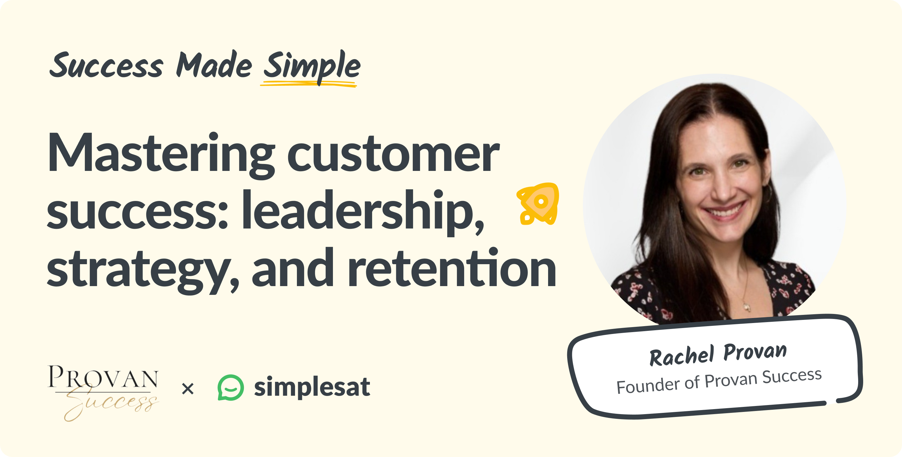 Interview with Rachel Provan, Founder of Provan Success - Simplesat