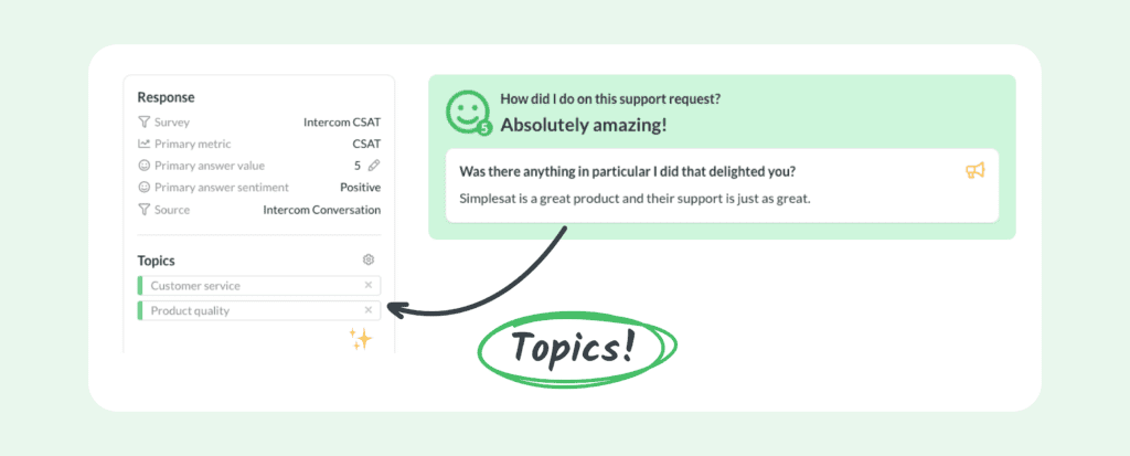 Quick and accurate customer insights with Topics - Simplesat
