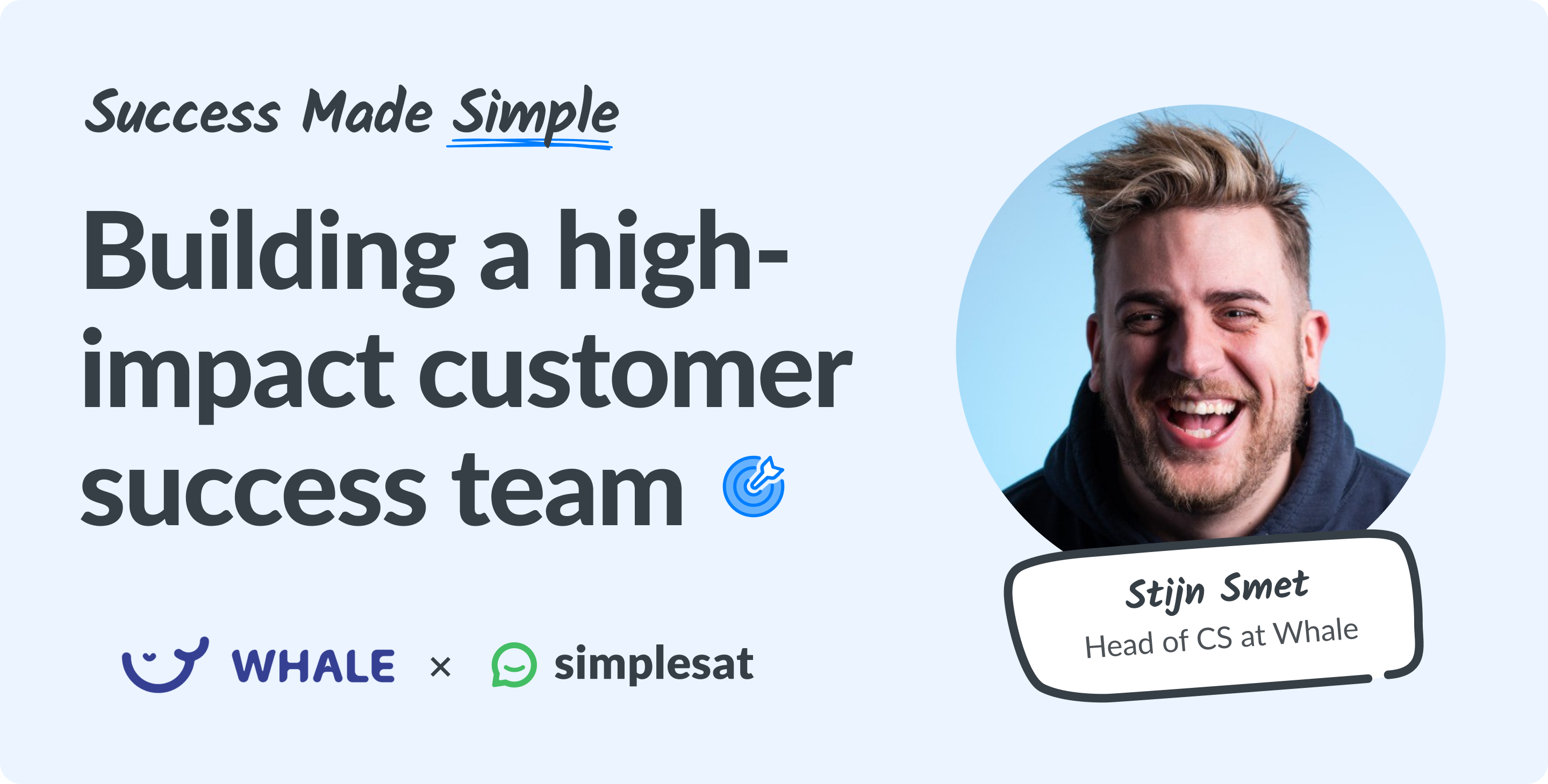 Interview with Stijn Smet, Head of CS at Whale - Simplesat